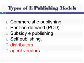 models of e publishing | PPT