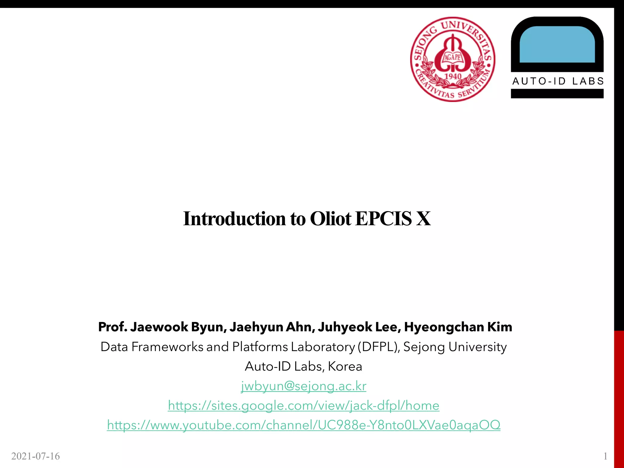 Introduction to GS1 EPCIS standard and Oliot EPCIS X (EPCIS v2.0 prototype) | PPT
