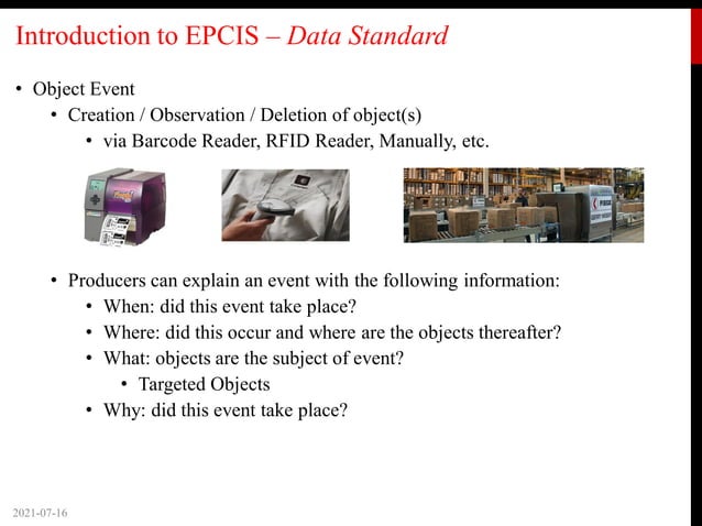Introduction to GS1 EPCIS standard and Oliot EPCIS X (EPCIS v2.0 ...