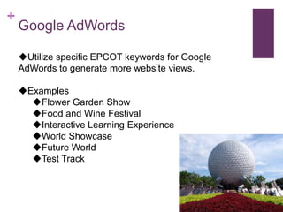 Epcot digital media strategy | PPTX