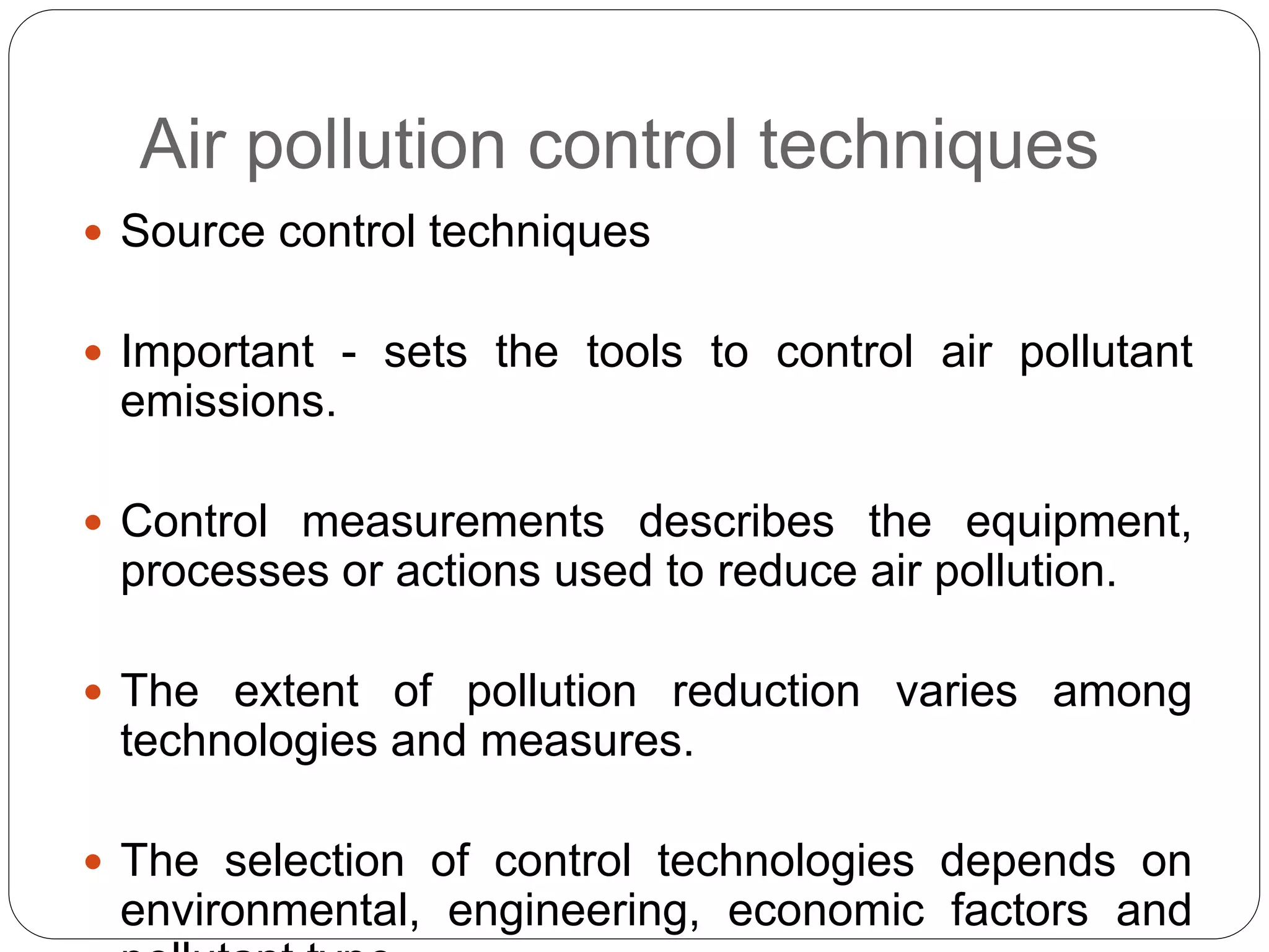 Air Pollution - control methods | PPTX