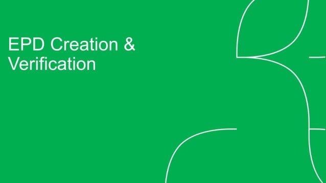 EPD- Creation&Verification for sustainability | PPTX