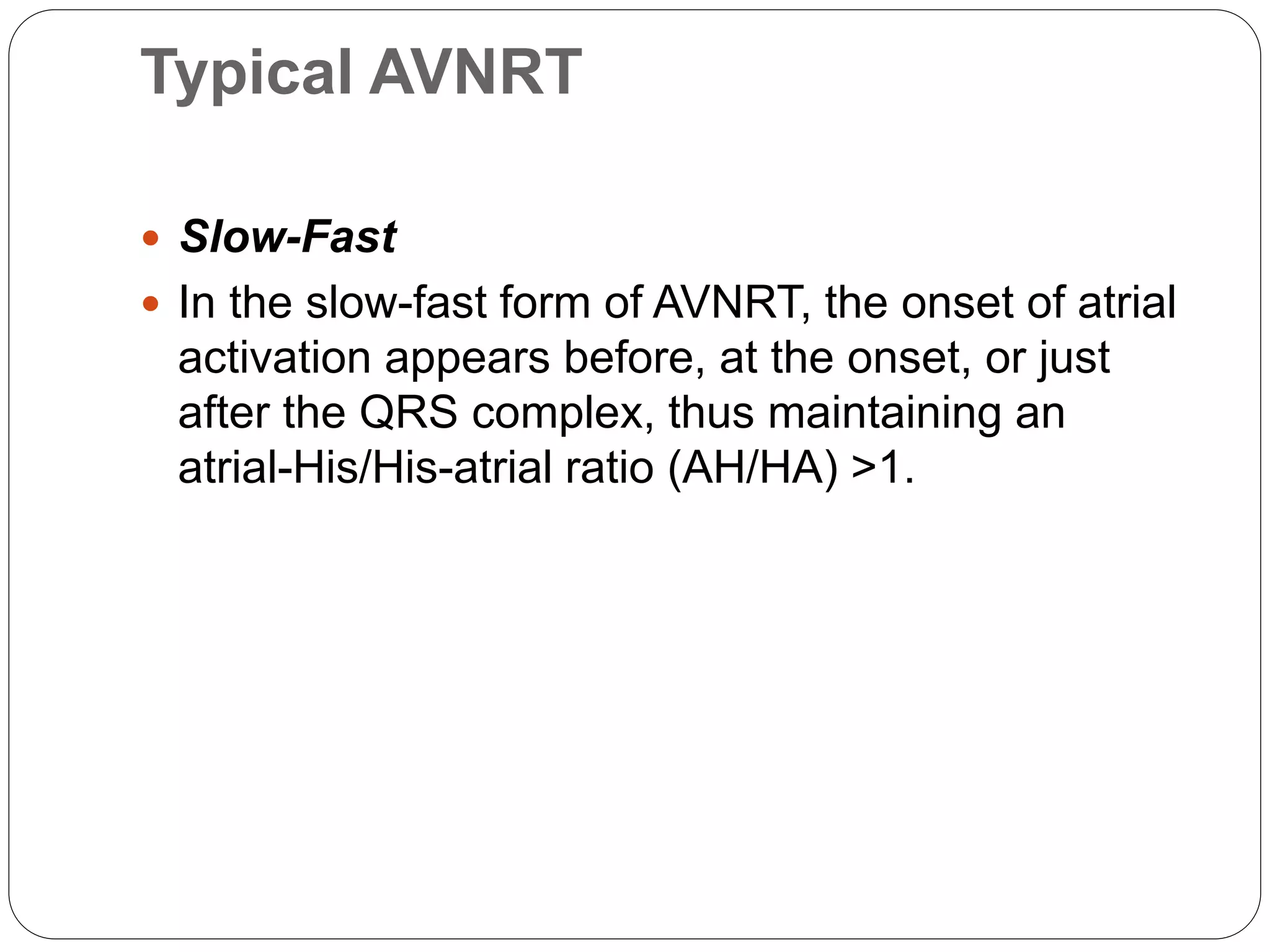 Ep diagnosis and ablation of avnrt | PPTX