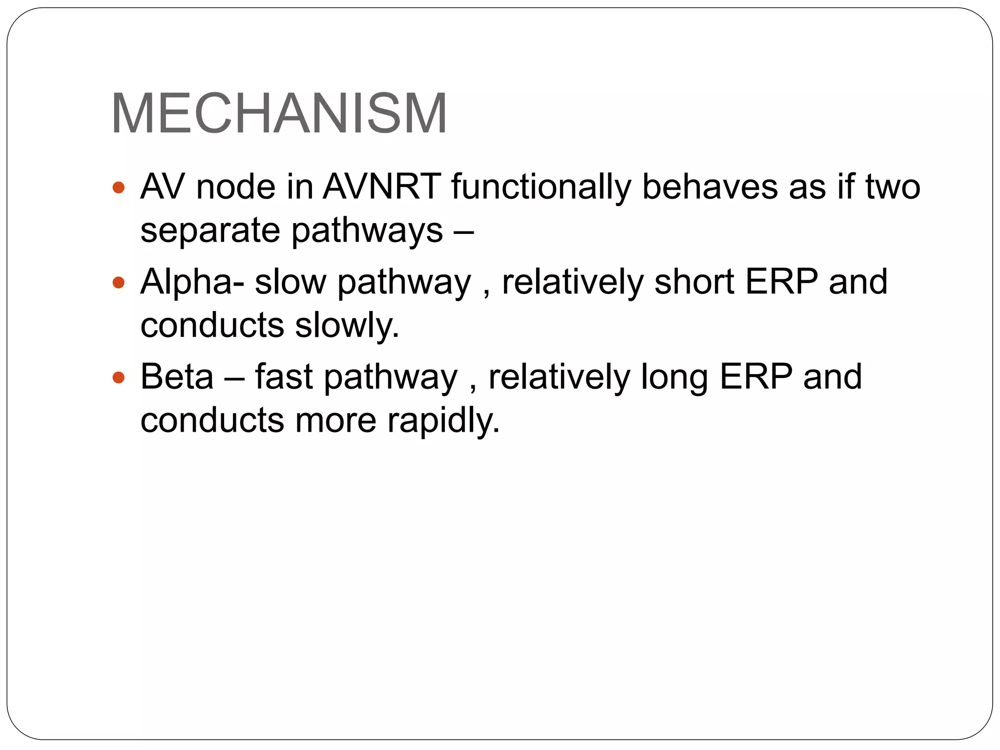 Ep diagnosis and ablation of avnrt | PPTX