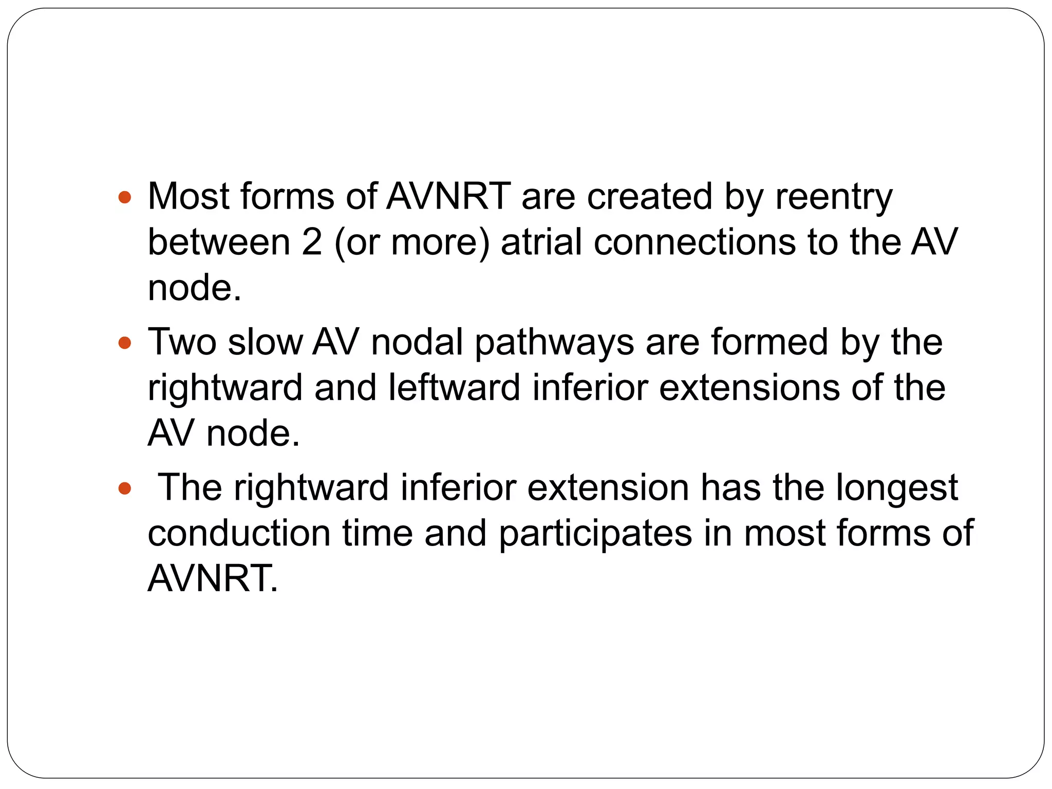 Ep diagnosis and ablation of avnrt | PPTX