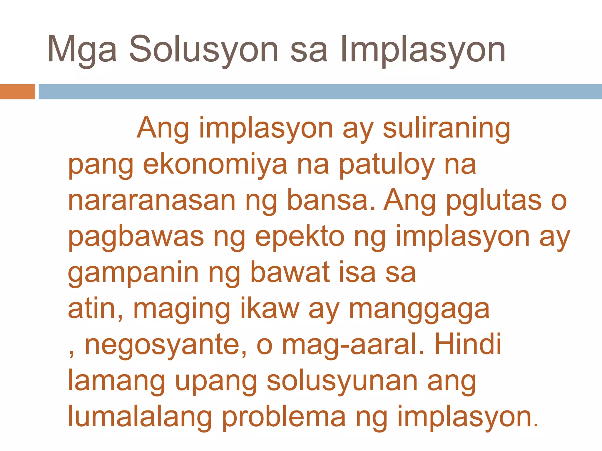 Epekto at solusyon ng implasyon pagobo | PPTX