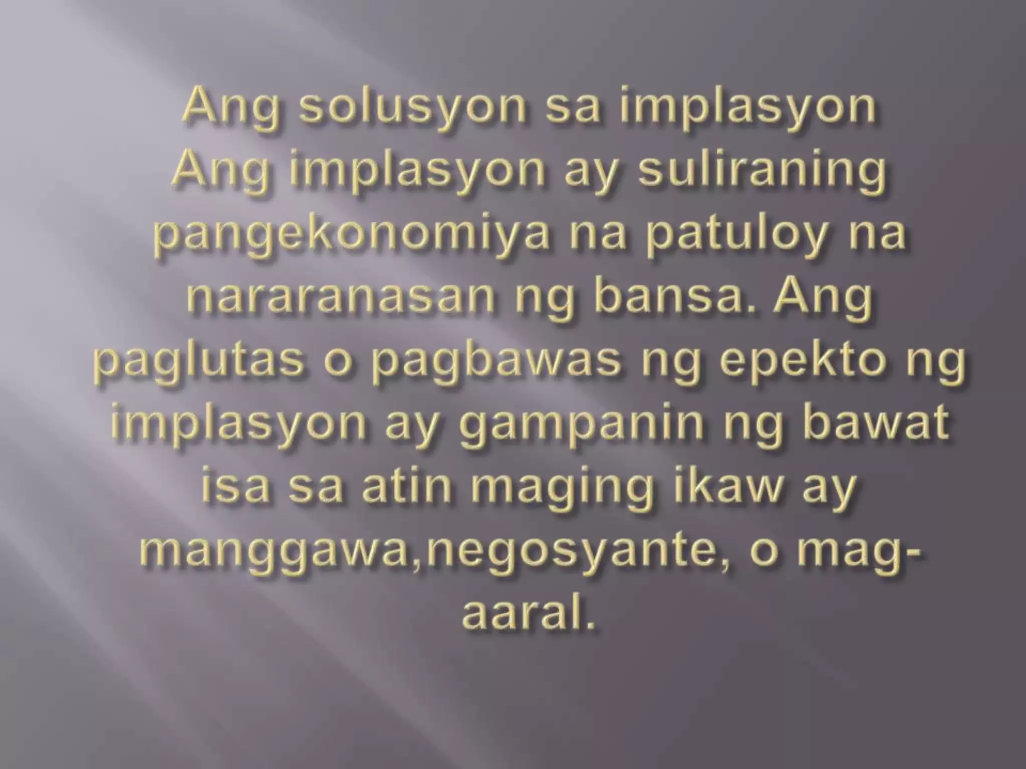 Epekto at solusyon sa implasyon | PPTX