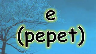 E pepet | PPT