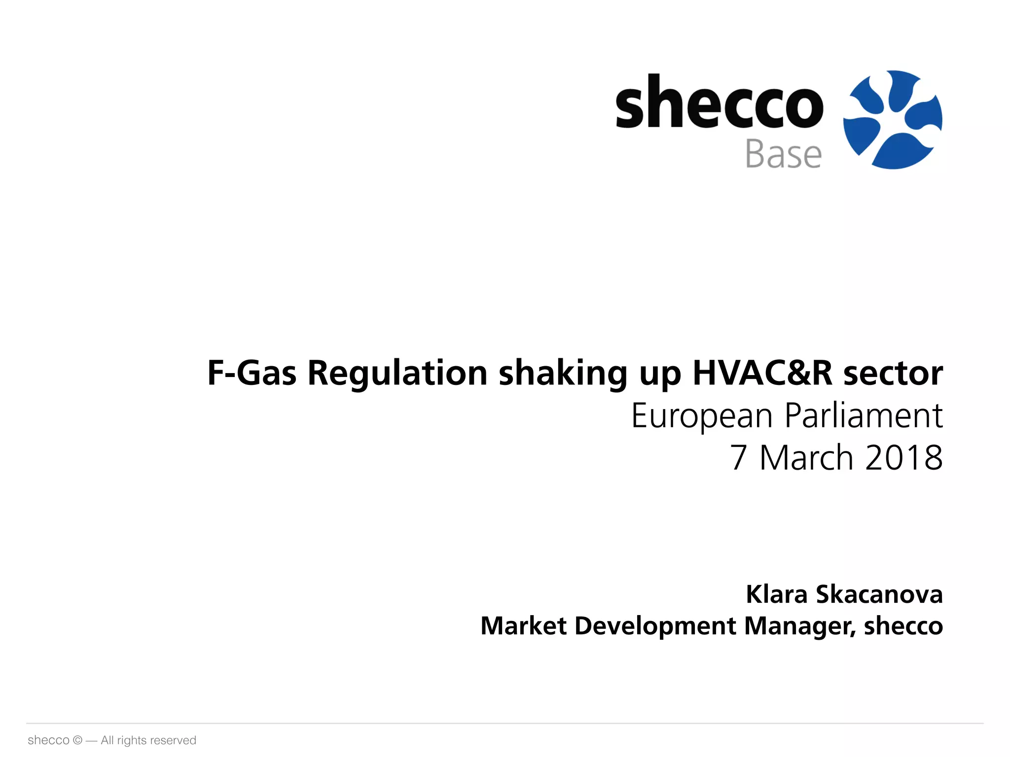 F-Gas Regulation shaking up HVAC&R sector - European Parliament | PDF