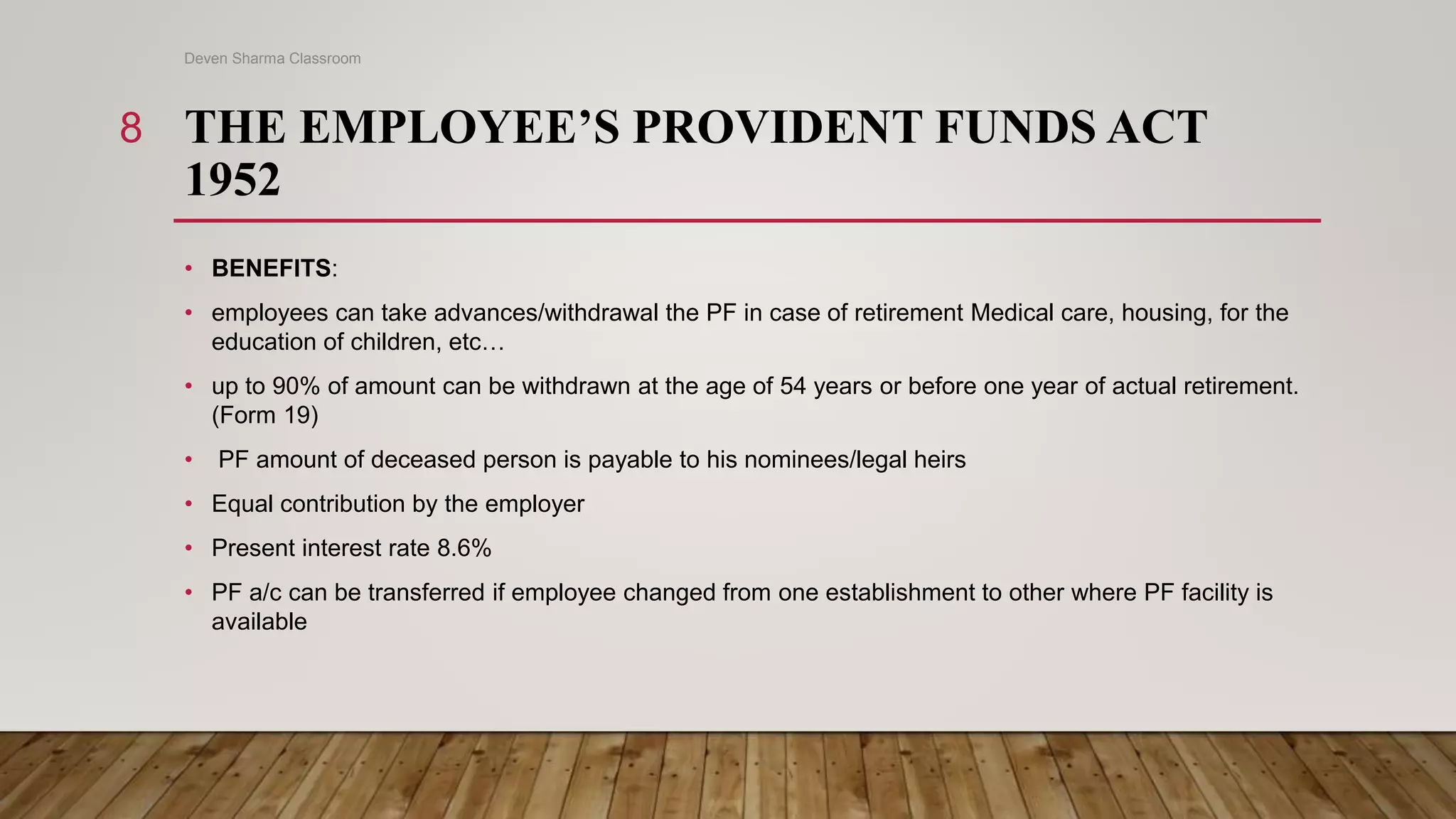 Employee Provident Funds 1952 | PPT