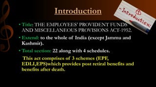 Epf act 1952 | PPTX