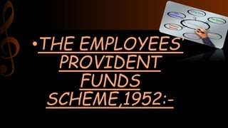 Epf act 1952 | PPTX