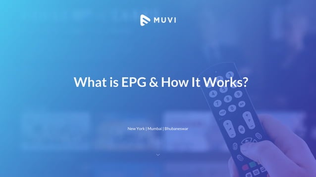 What is EPG & How It Works? | PPTX