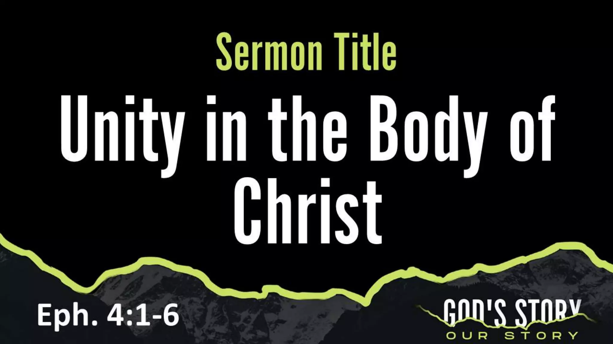 Eph. 4.1-6_Unity in the Body of Christ.pptx