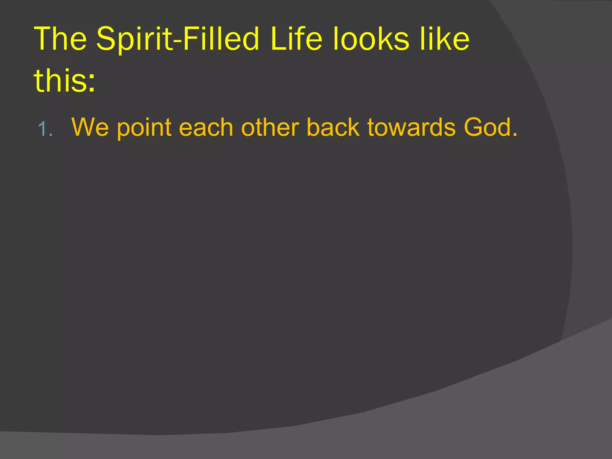 Living a Spirit-Filled Life | PPT