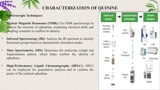 EPHEDRINE,QUININE,STRCHYNINEAND COUNTER CURRENT EXTRACTION TECHNIQUES.pptx
