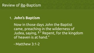 Review of Re-Baptism | PPT