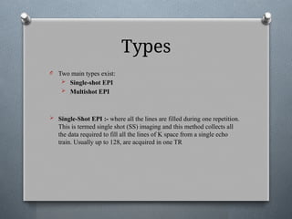 Echo Planer Imaging- By Saquib khurshid / ppt | PPTX