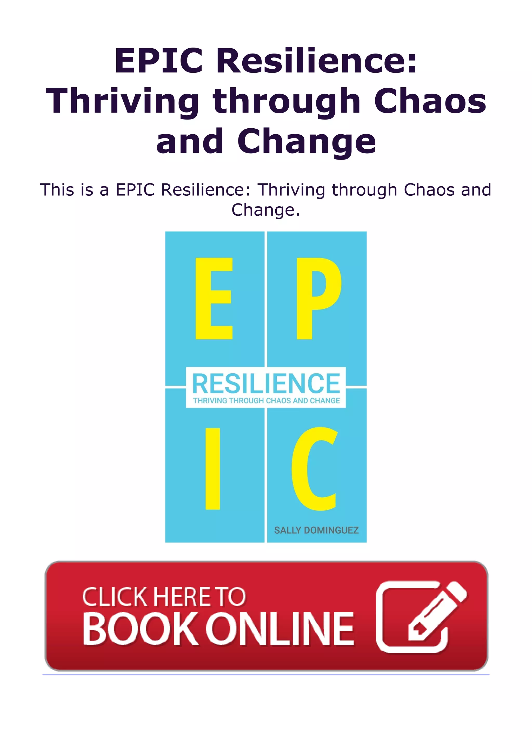 Číst [knihy] EPIC Resilience: Thriving through Chaos and Change | PDF