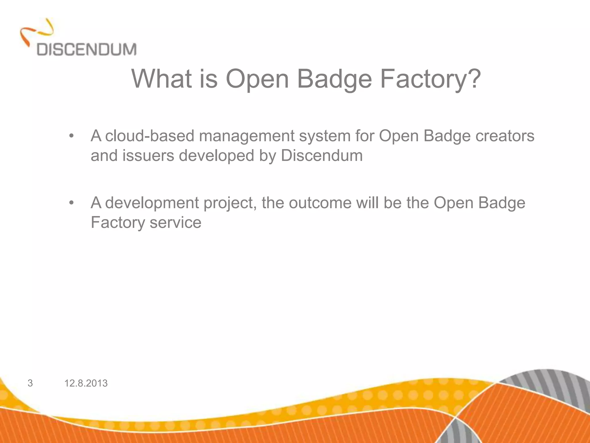 ePIC 2013 - Open Badge Factory (OBF) presentation | PPT