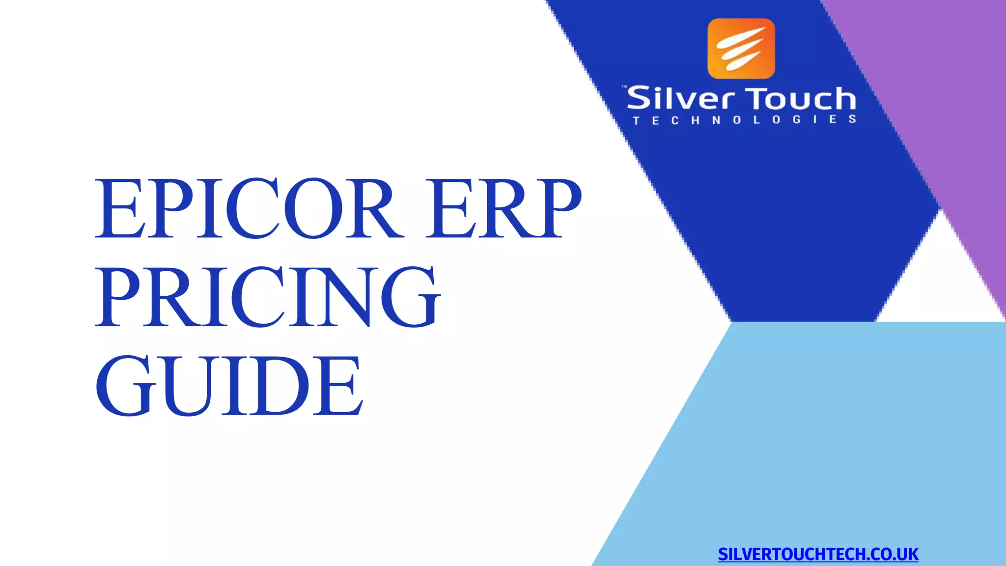 Epicor ERP Pricing Guide for The UK | PPT Epicor ERP Pricing Guide for The UK | PPT