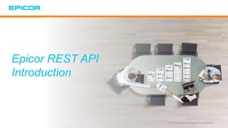 Epicor Kinetic REST API Services Overview.pptx