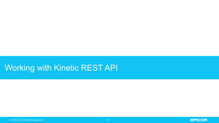 Epicor Kinetic REST API Services Overview.pptx