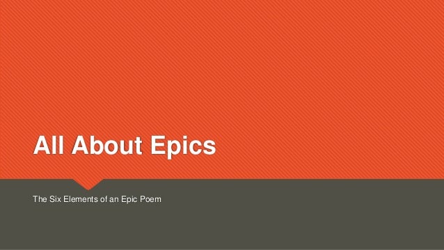 Elements Of An Epic Poem What Are Common Elements In Epic Poems elements-of-an-epic-poem-what-are-common-elements-in-epic-poems