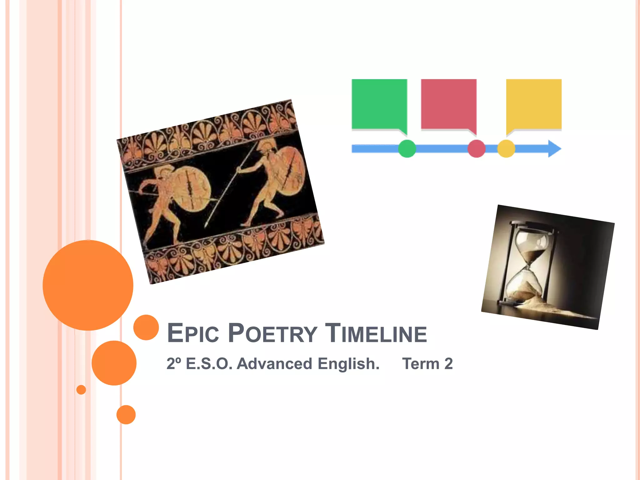 Epic poetry timeline ppt (Roberto Santiago) | PPTX
