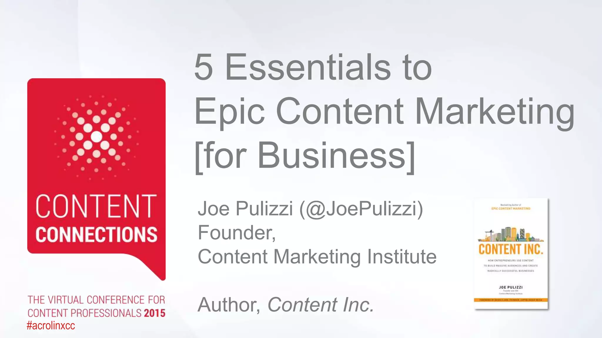 Five Epic Content Marketing Essentials to Know - Content Connections # ...