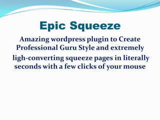Epic squeeze | PPT