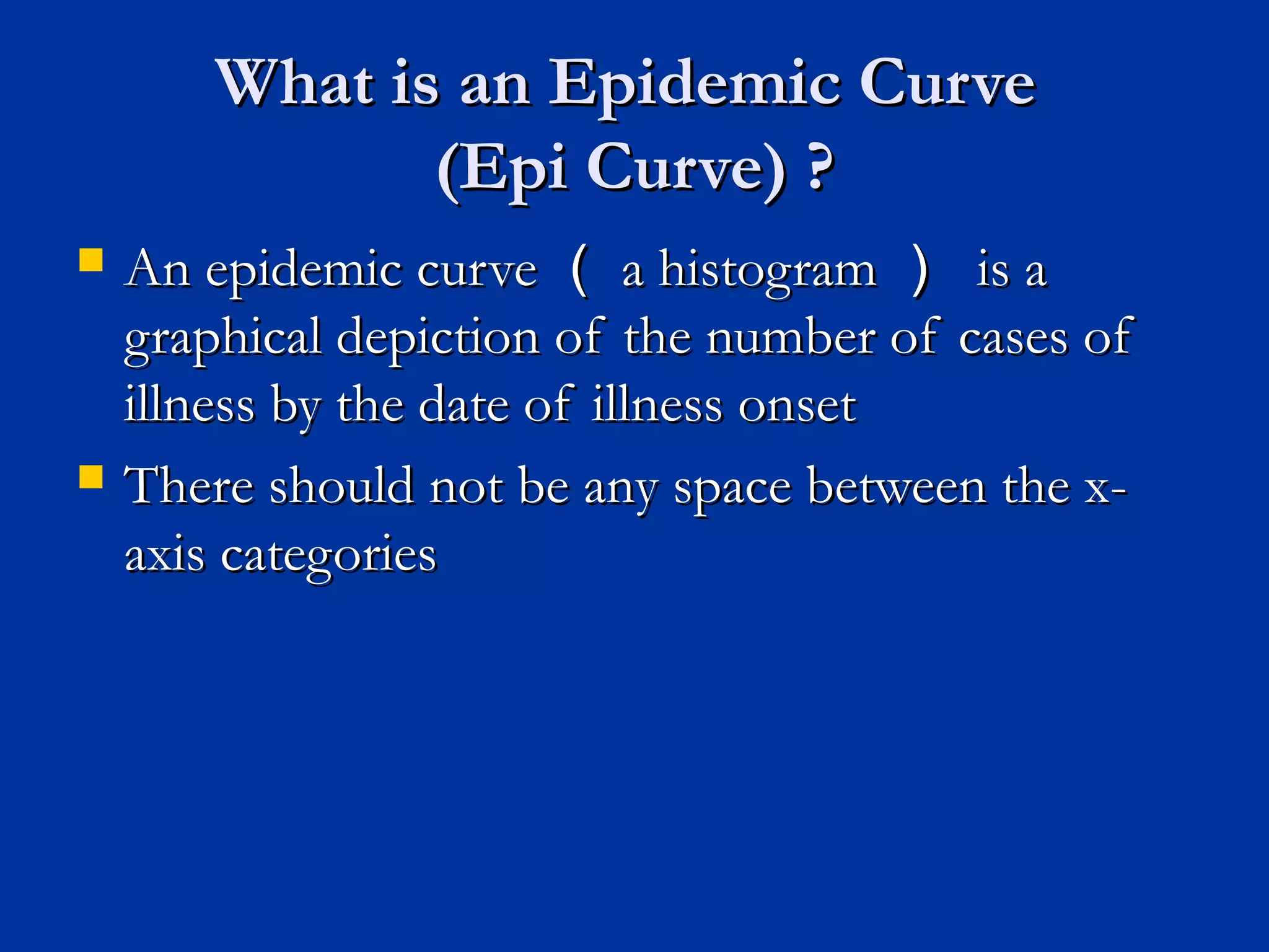 Epidemic Curve | PPT