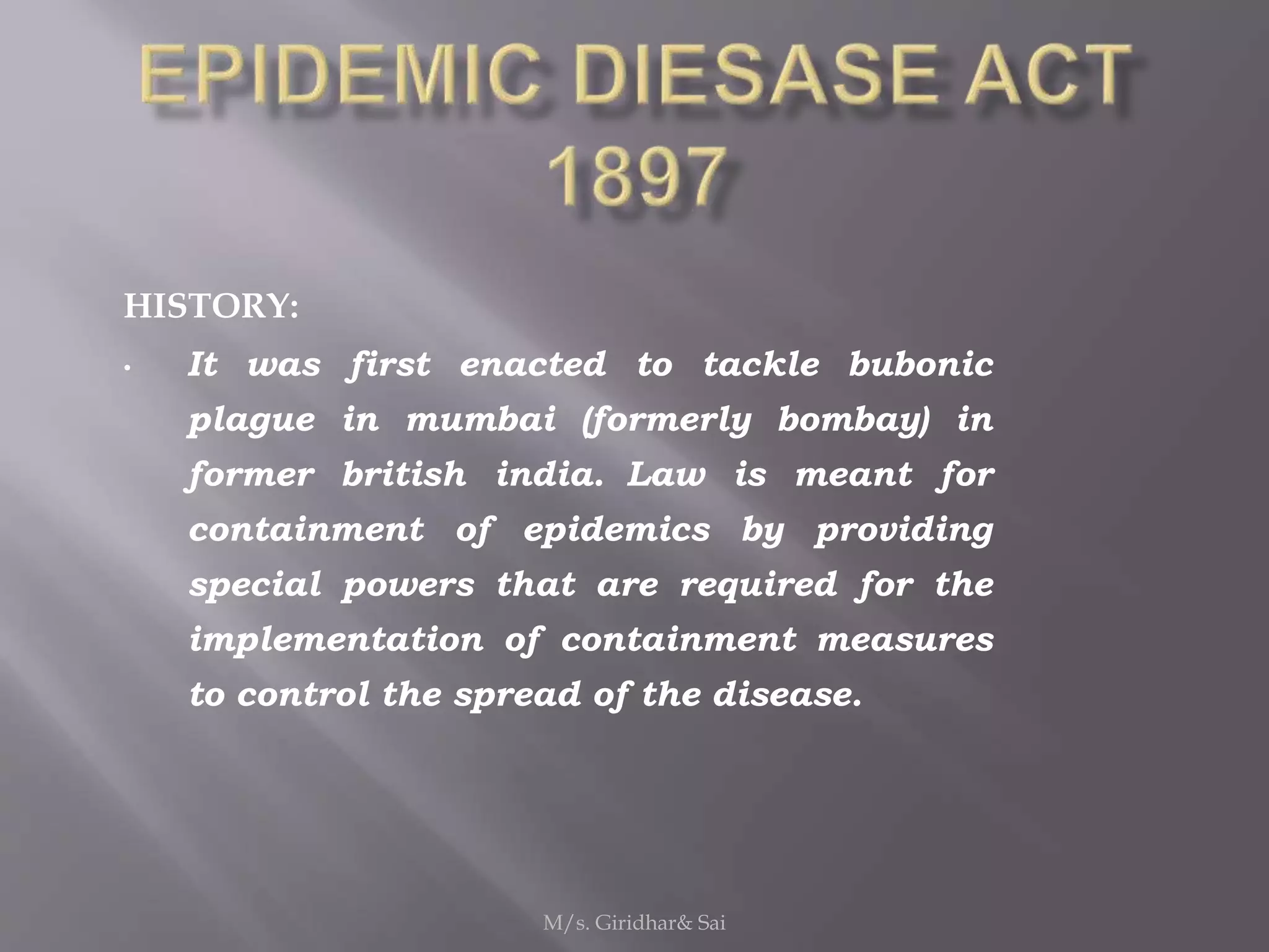 Epidemic disease act & COVID 19 | PPTX