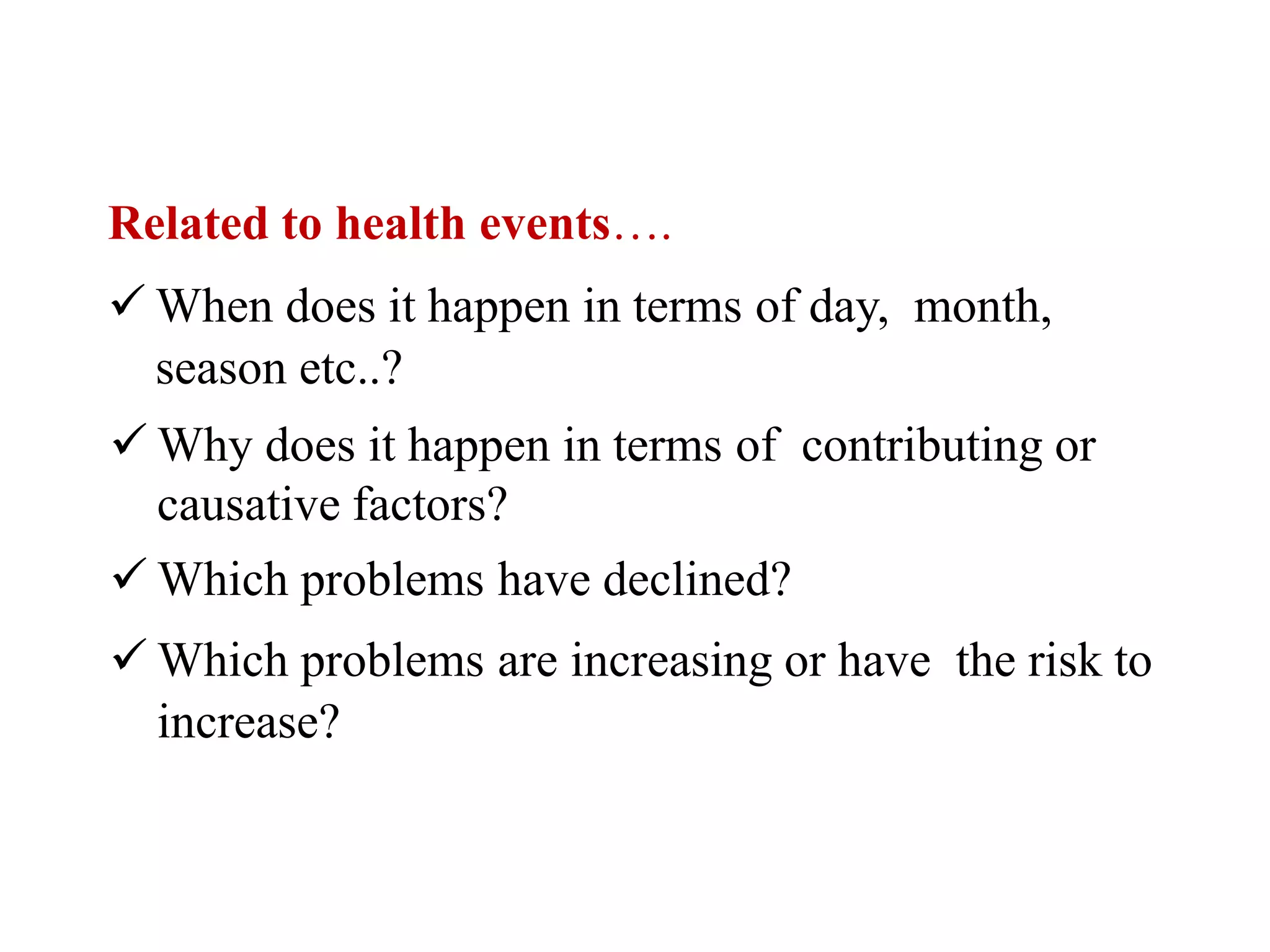 Epidemiological approach and methods | PPTX