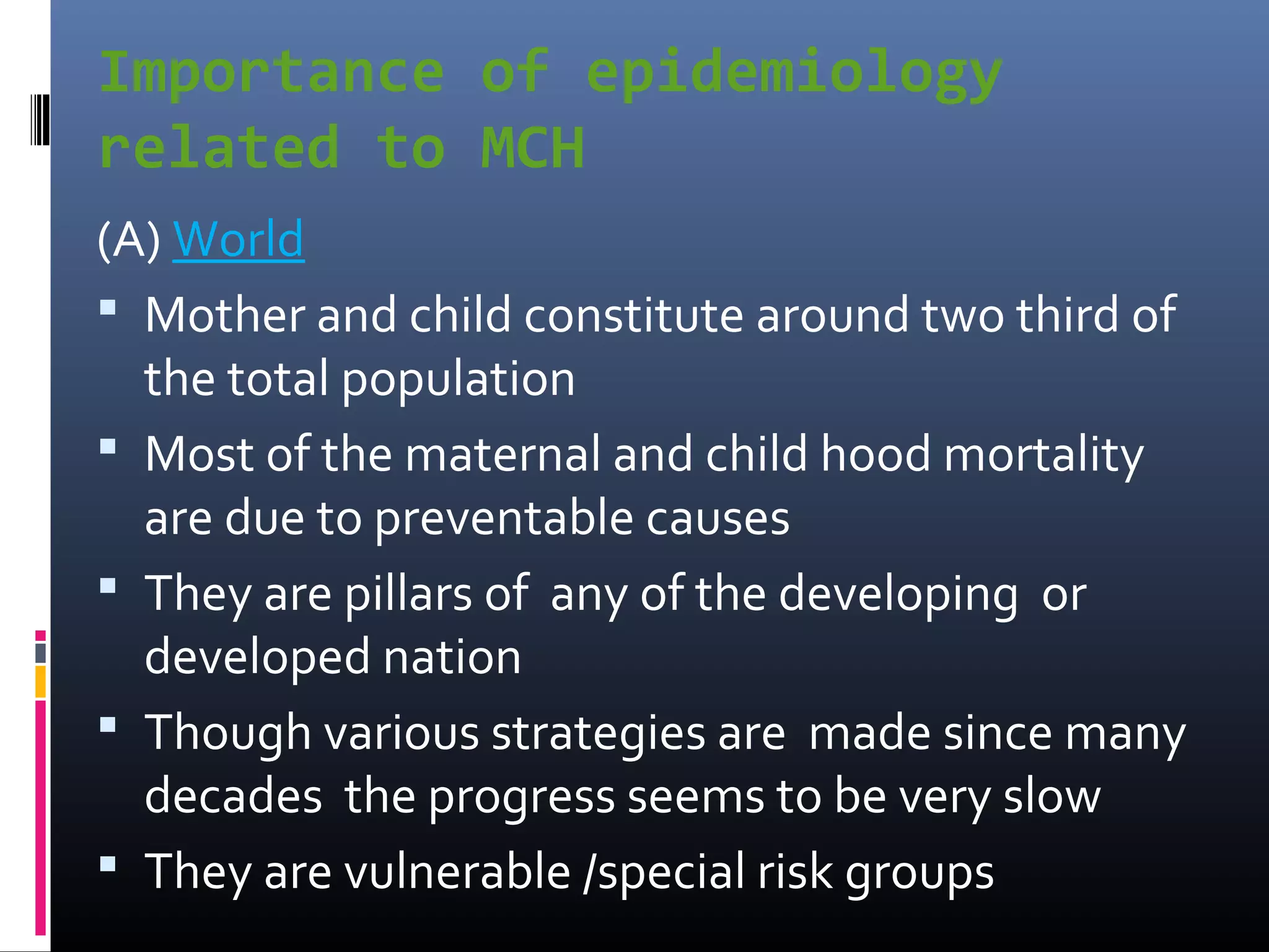 Epidemiological aspects of maternal and child healthnew 3 | PPT