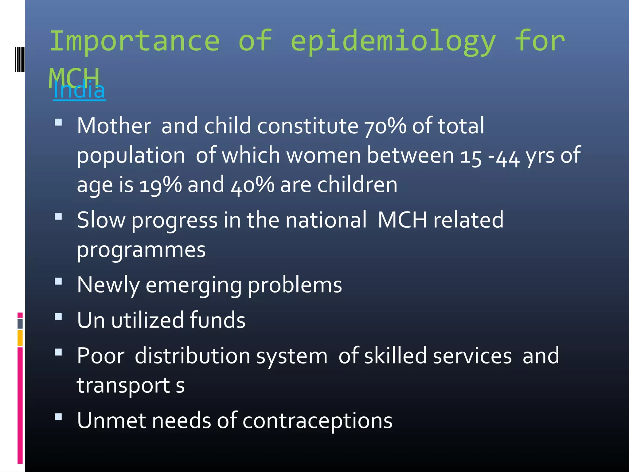 Epidemiological aspects of maternal and child healthnew 3 | PPT