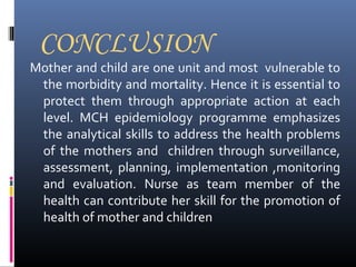Epidemiological aspects of maternal and child healthnew 3 | PPT