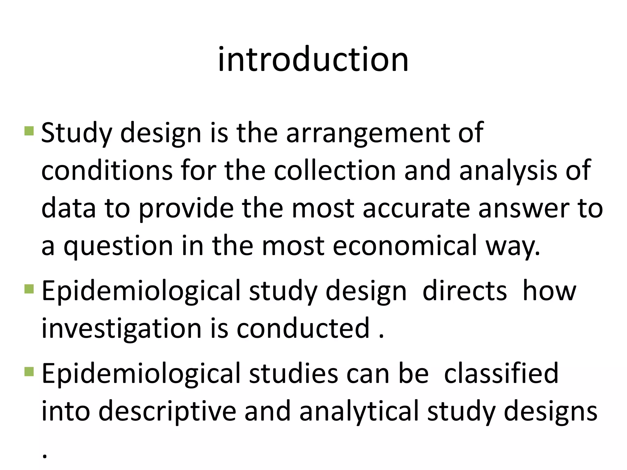Epidemiological study designs | PPTX
