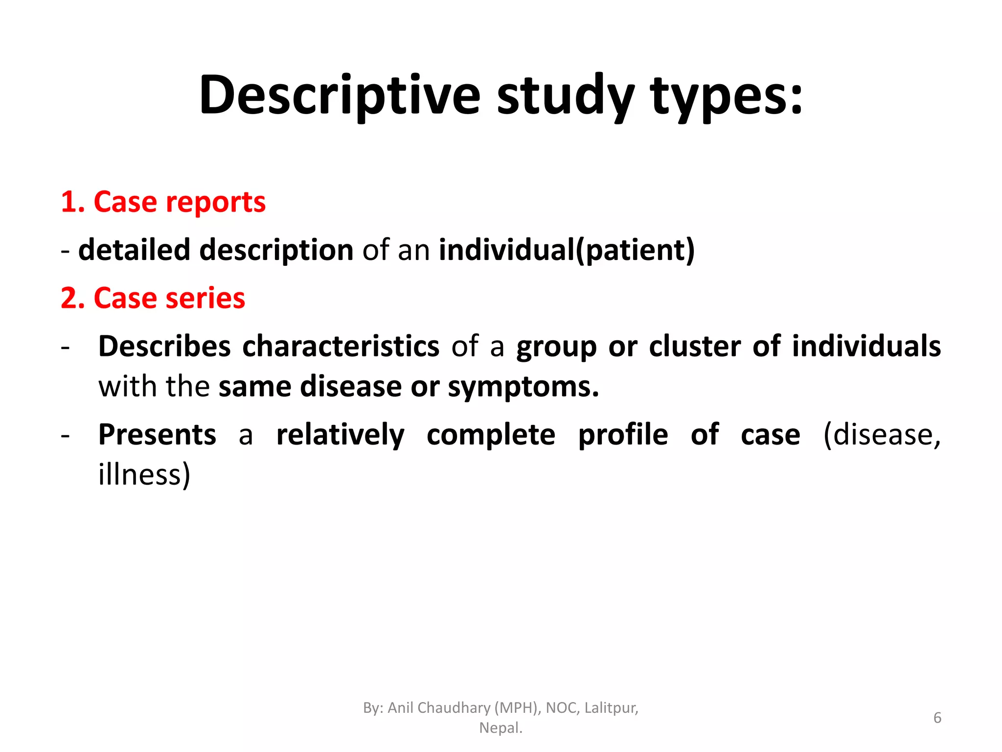 Epidemiological study designs by anil mph | PPTX