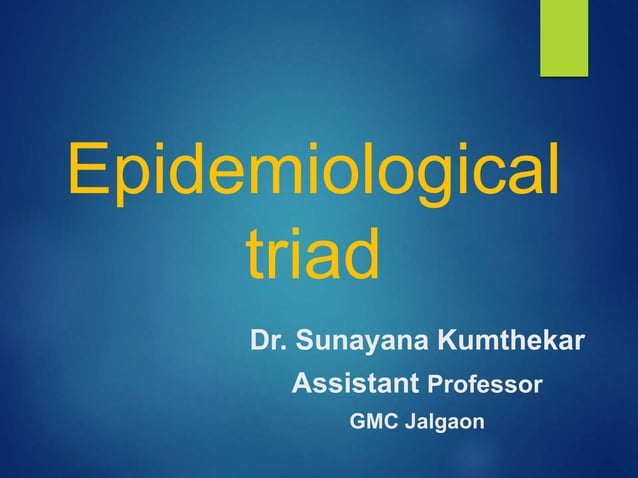 Epidemiological triad-1st MBBS.ppt