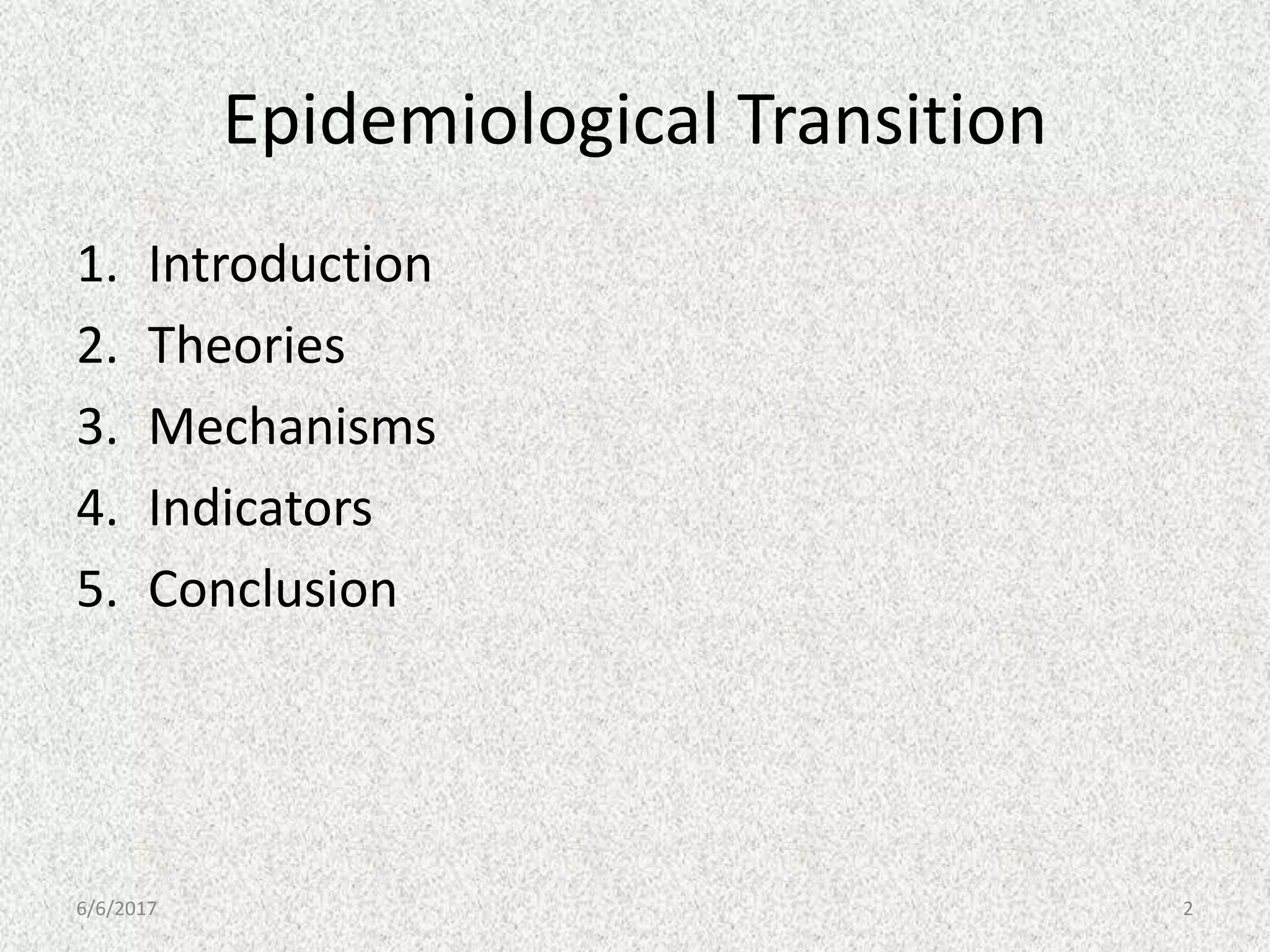 Epidemiologic transition | PPTX