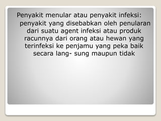 EPIDEMIOLOGI_PENYAKIT_MENULAR yang berbahaya | PPT