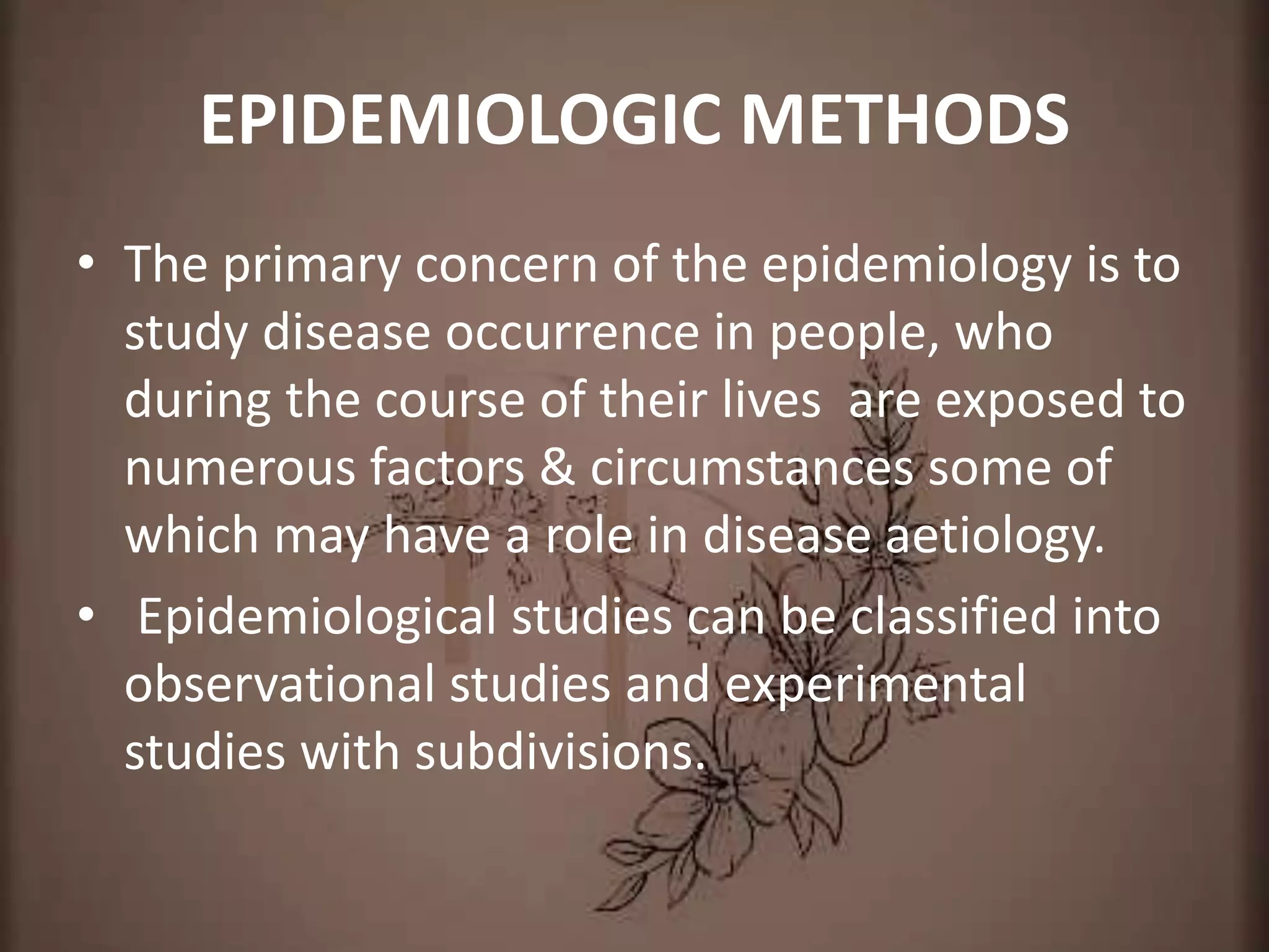 EPIDEMIOLOGY | PPTX