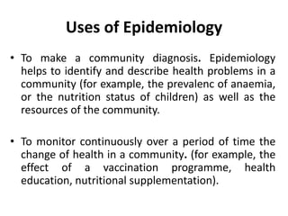 epidemiological study and its investigations | PPT