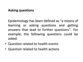 epidemiological study and its investigations | PPT