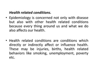 epidemiological study and its investigations | PPT