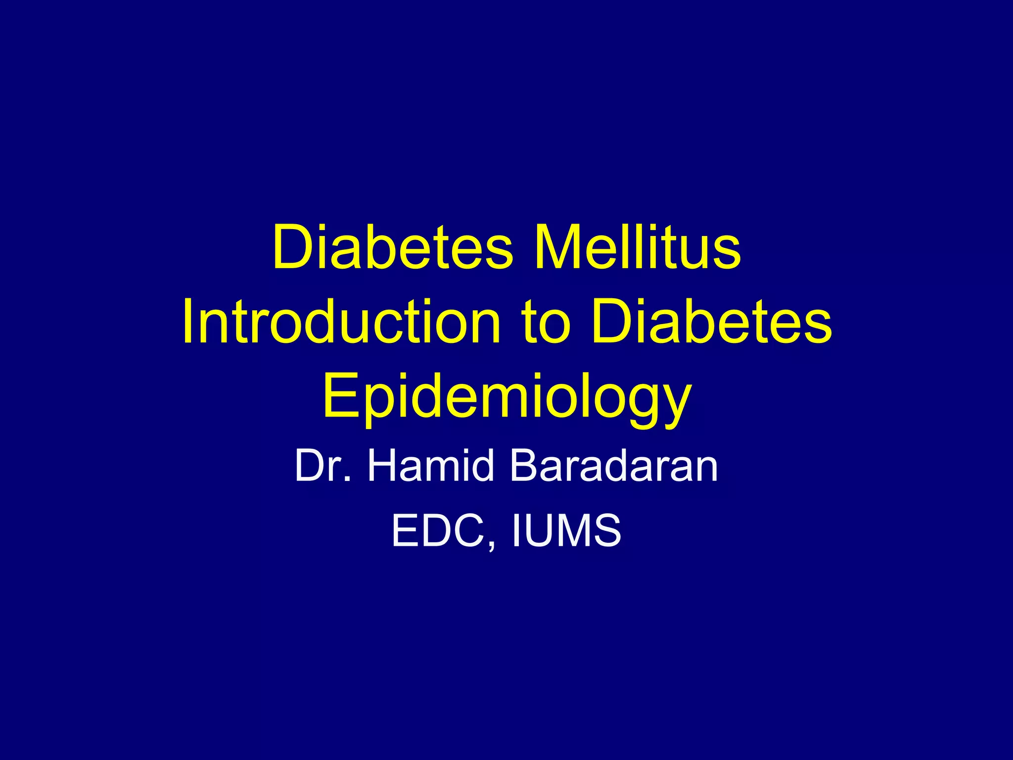 epidemilogy of diabetes | PPT