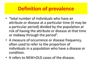 Epidemiology lecture 2 measuring disease frequency | PPTX