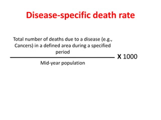 Epidemiology lecture 4 death rates | PPTX