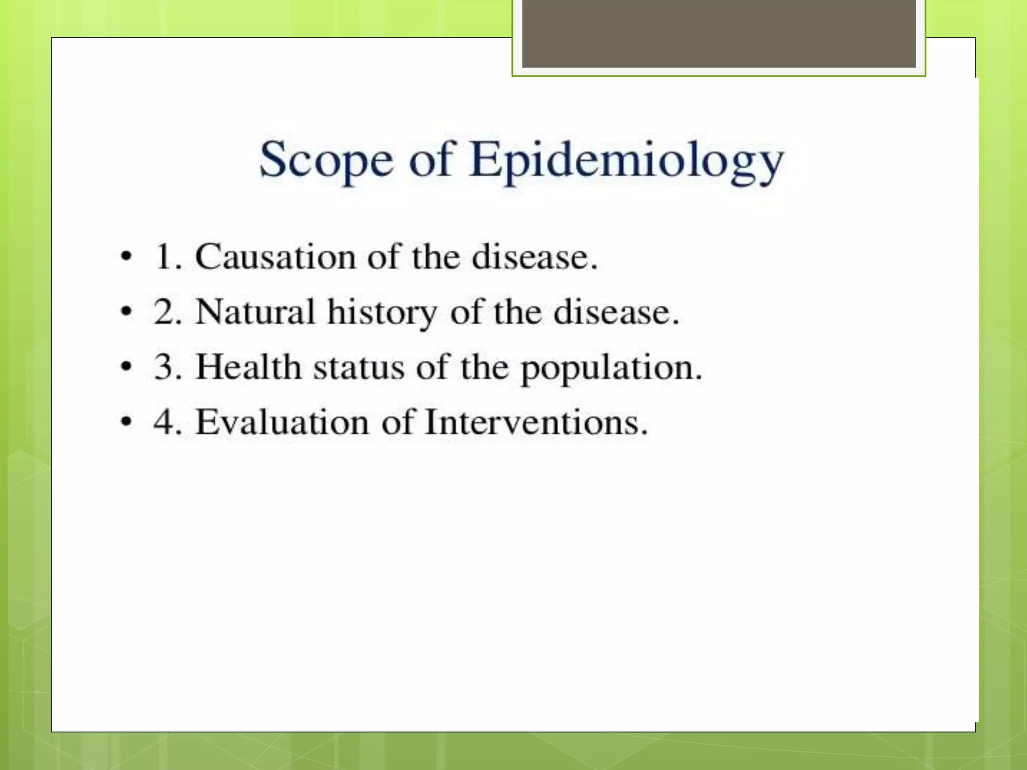 Epidemiology meaning, scope & terminology | PPTX